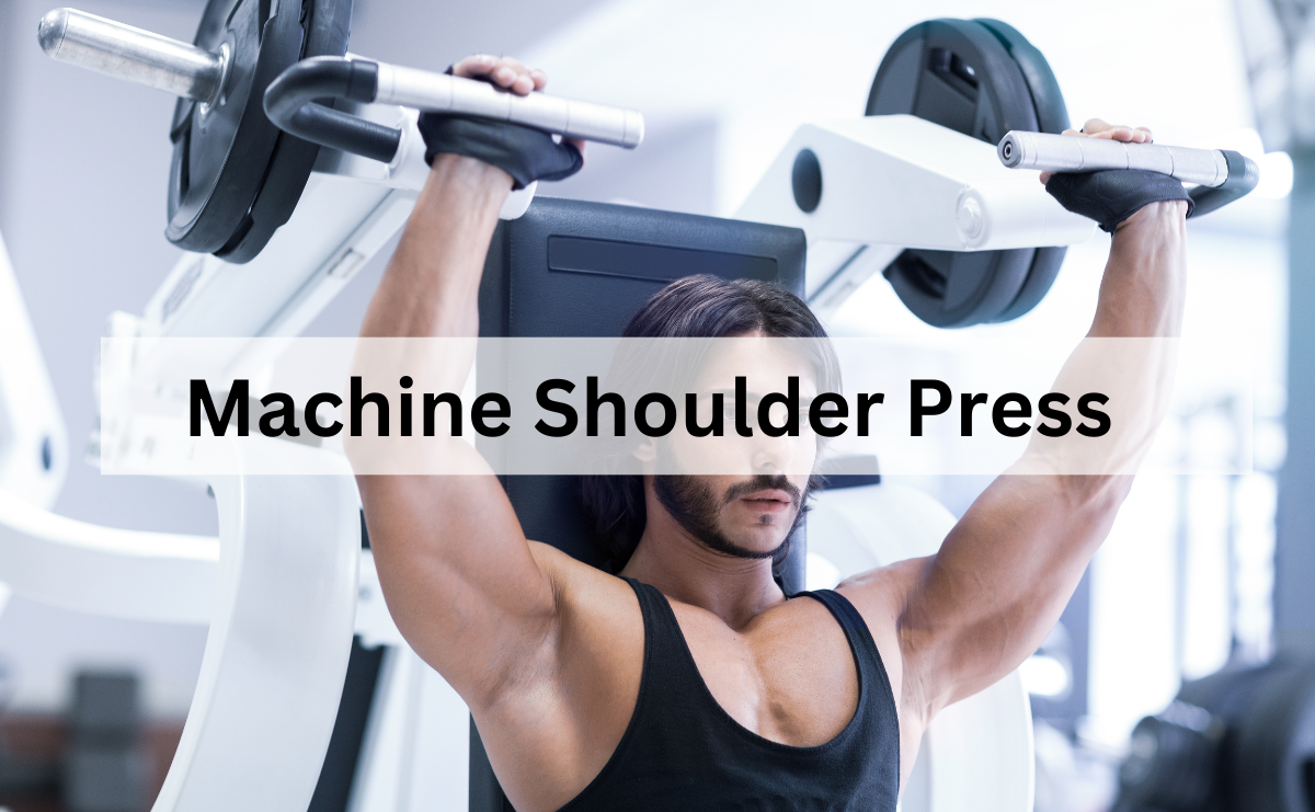 Machine Shoulder Press: เสริมกล้ามเนื้อไหล่ให้แข็งแรงด้วยเครื่องออกกำลังกาย